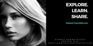 Summit Dermatology | Touch MD